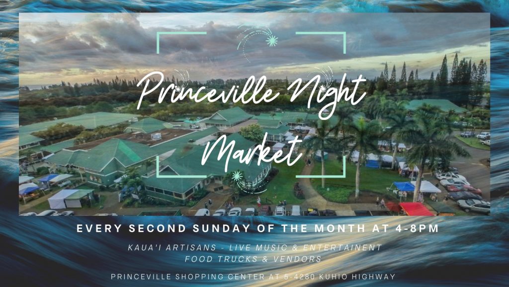 Amazing Princeville Night Market held monthly in Princeville